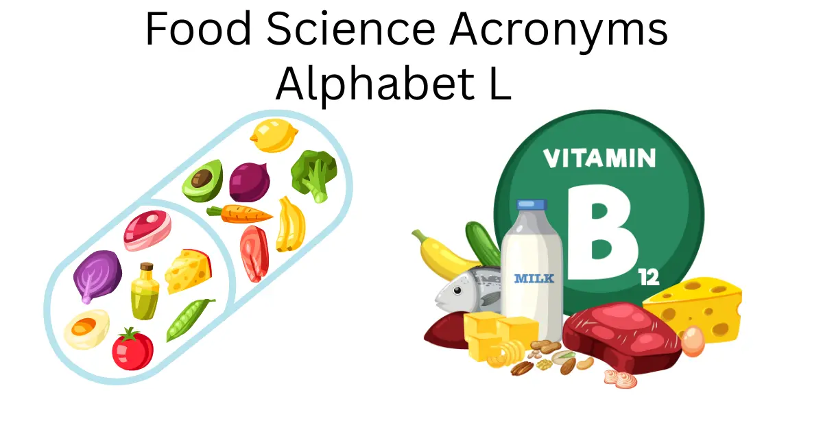 Food Science Acronyms Alphabet L