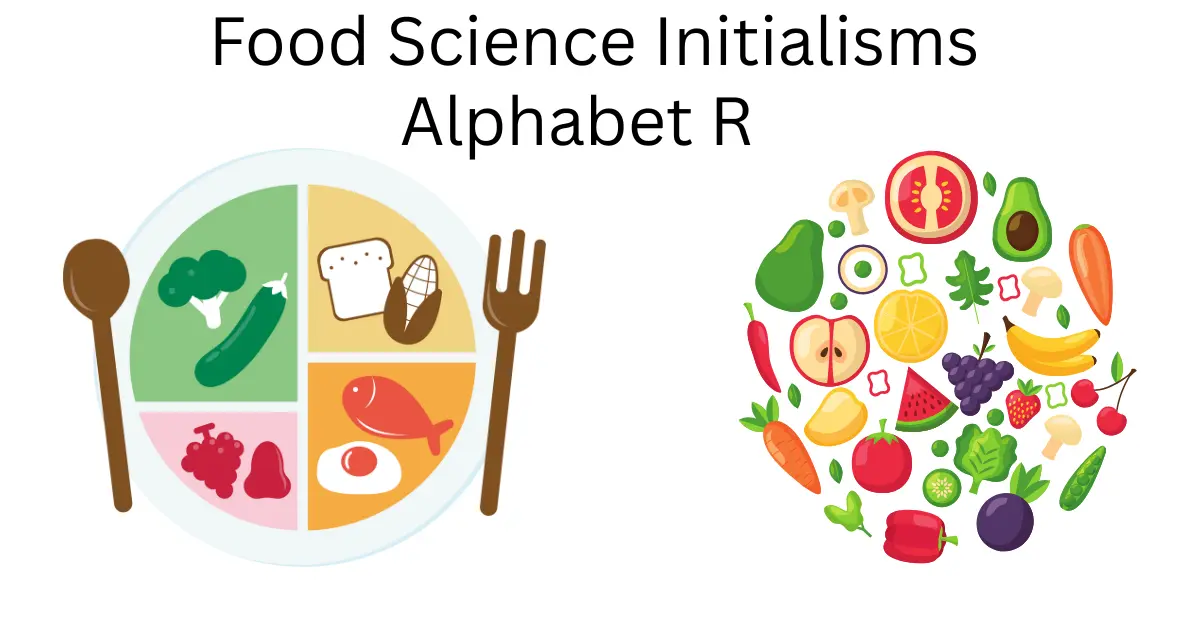 Food Science Initialisms Alphabet R